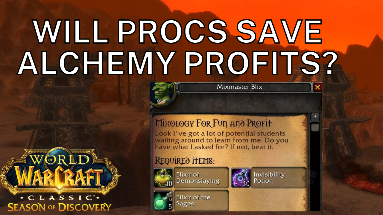 Mixology will make or break SoD Alchemy - The Lazy Goldmaker