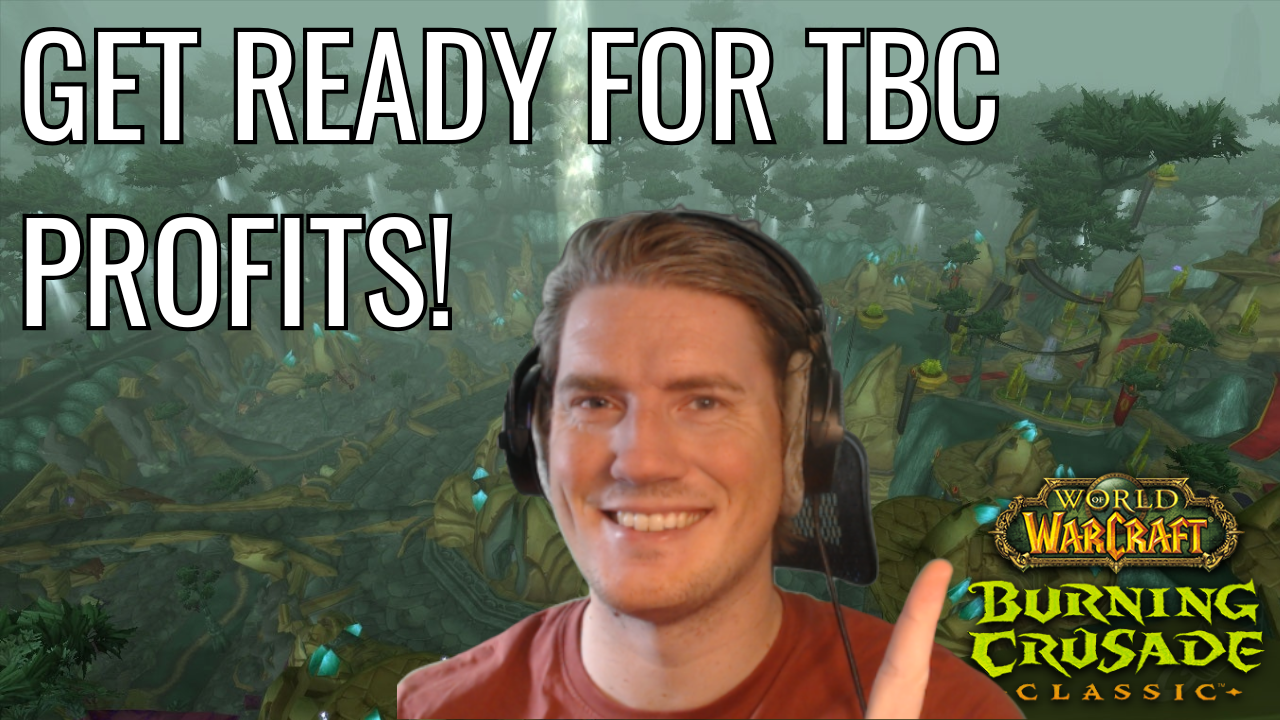 This is what you need to know about goldmaking on the TBC Anniversary ...